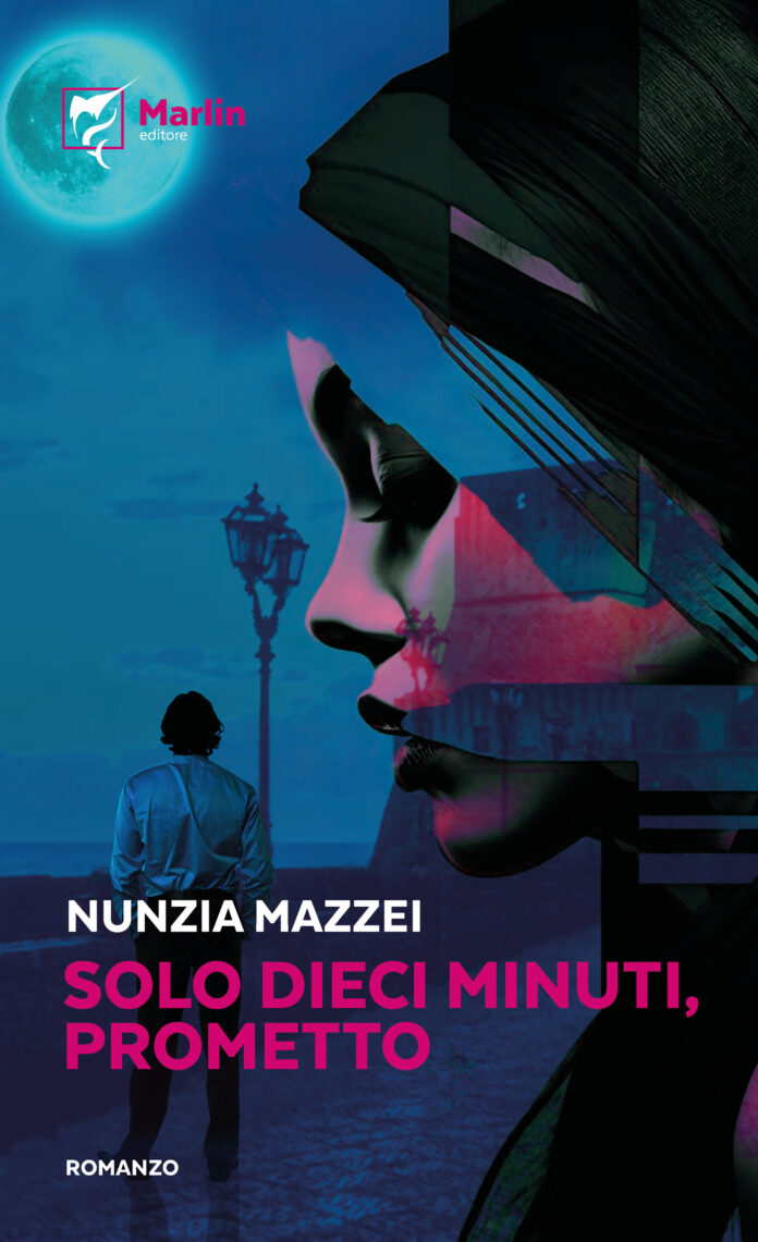 “Solo dieci minuti, prometto", il noir tutto napoletano di Nunzia ...